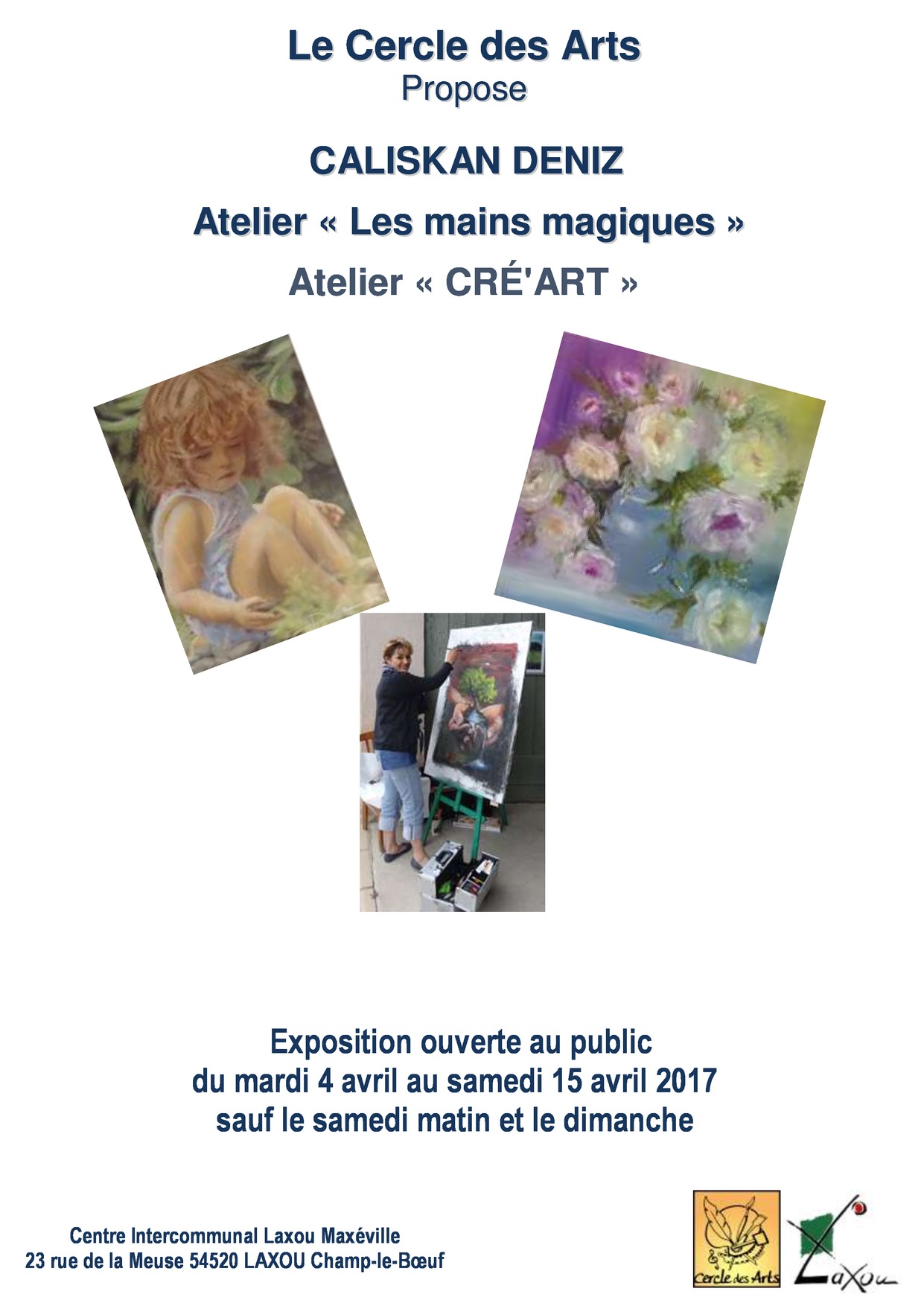 Deniz CALISKAN, expose « les mains magiques » à Laxou | Association A ...